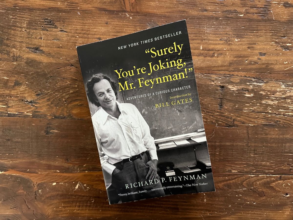 “Surely You’re Joking, Mr. Feynman!” by Richard P. Feynman – Book Review
